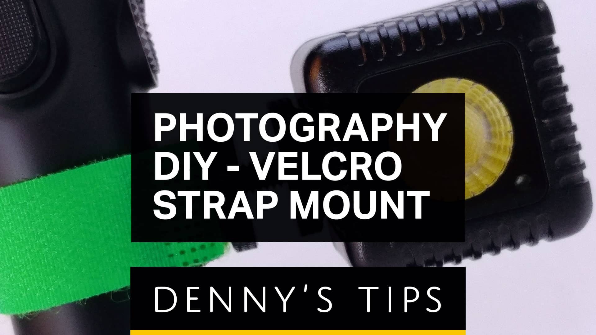 DIY Velcro Mount - Denny's Tips